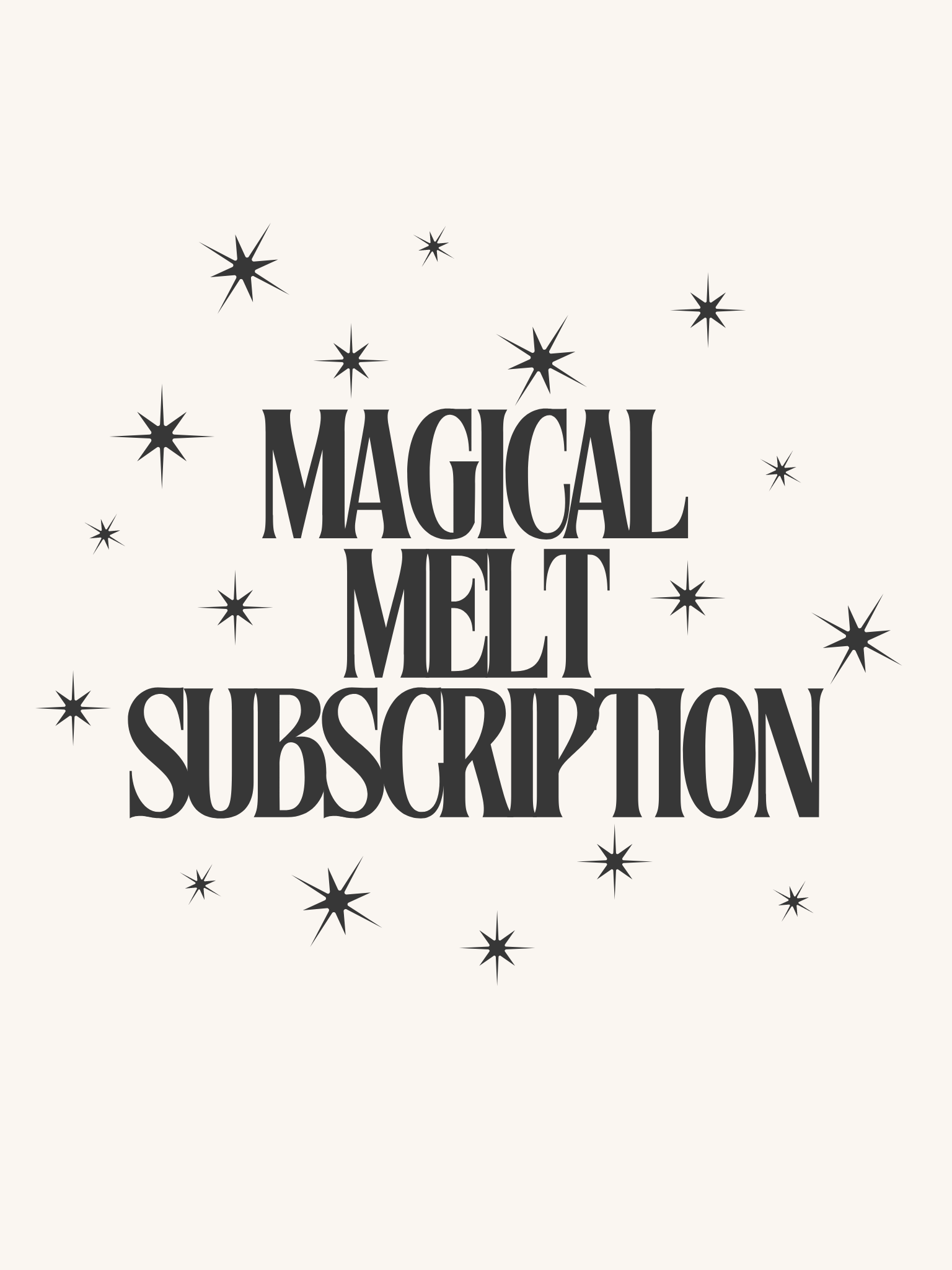 Magical Melt Subscription – Magic Melt Co.